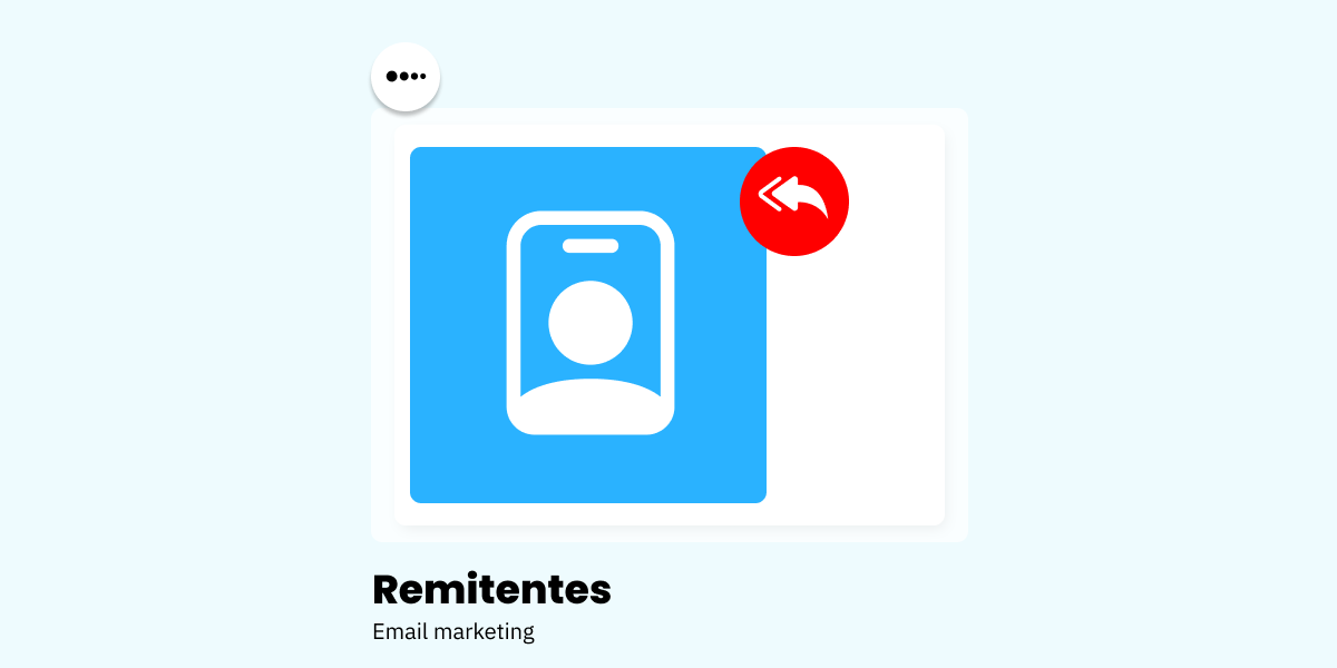 Remitentes en email marketing, ¿qué son y cómo se activan?